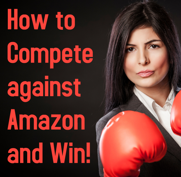 How to Compete against Amazon and Win - Full-Time FBA