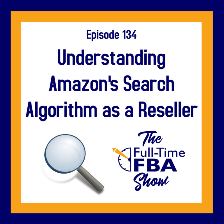 Podcast Episode 134 – Understanding Amazon’s Search Algorithm as a ...