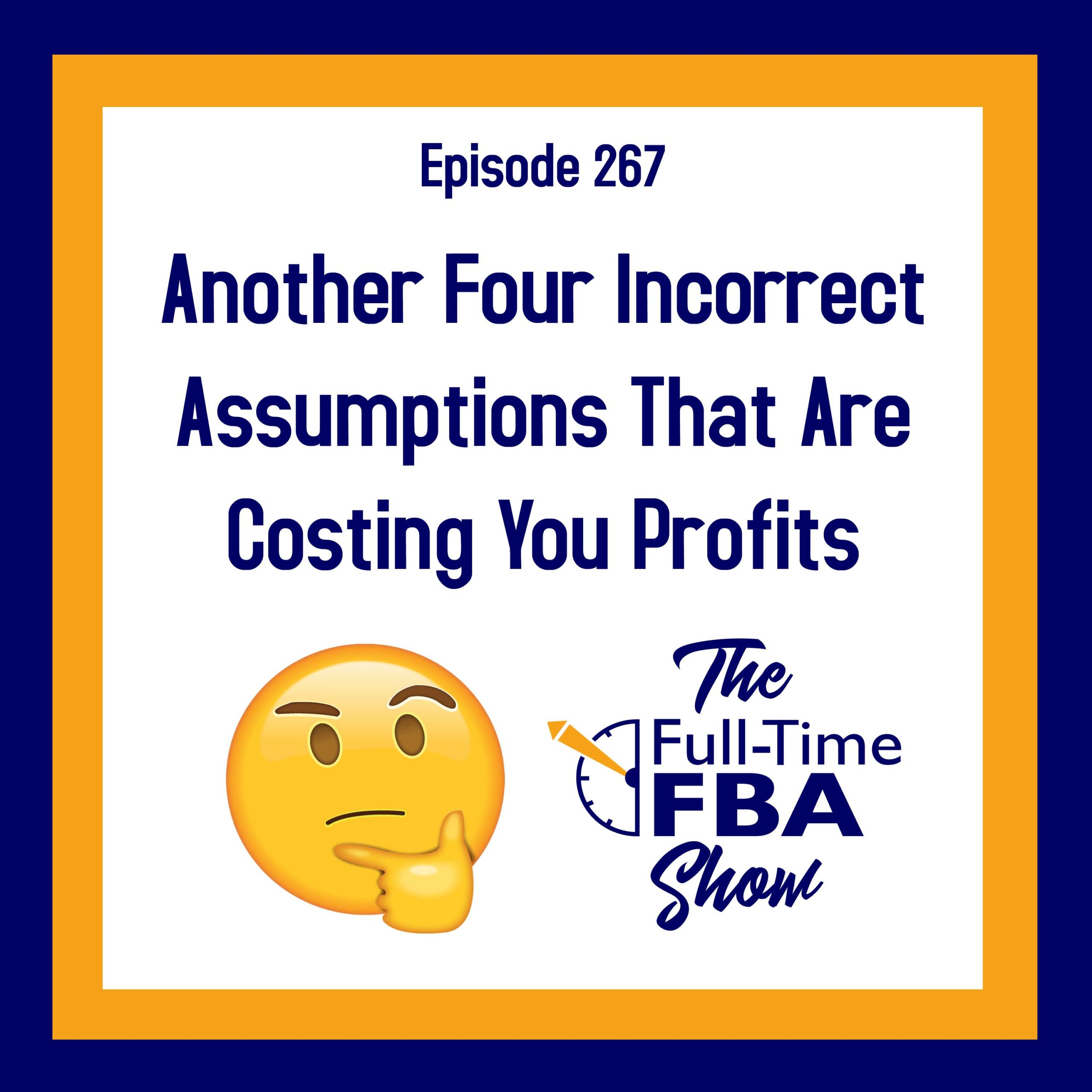 Podcast Episode 267 – Another Four Incorrect Assumptions that are ...